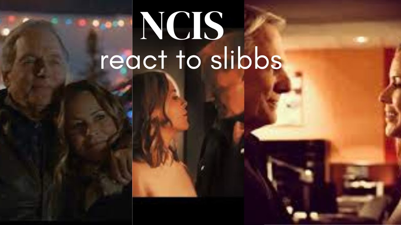 Ncis react to slibbs - YouTube