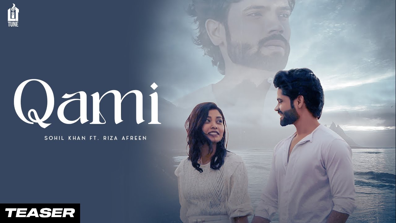 Qami (Teaser) Sohil Khan | Riza Afreen | Rel on 28th Mar| Lit Tune ...