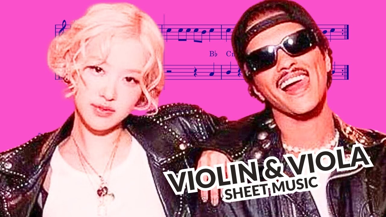 Apt. - ROSÉ & Bruno Mars | VIOLIN & VIOLA DUET Sheet Music - YouTube