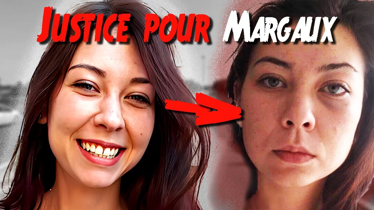 LA MORT SUSPECTE DE MARGAUX HOUGUET : JUSTICE POUR - YouTube