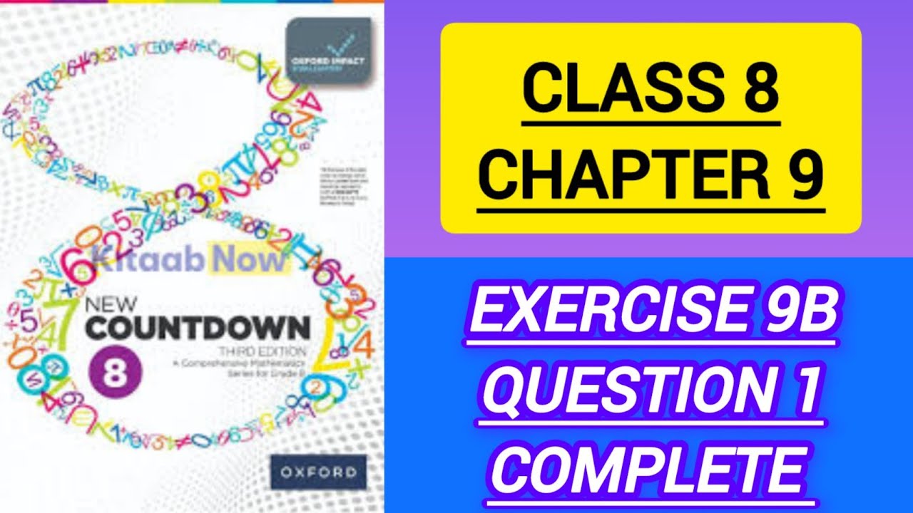 class 8 Excerise 9B question 1 complete Math|| new countdown third ...