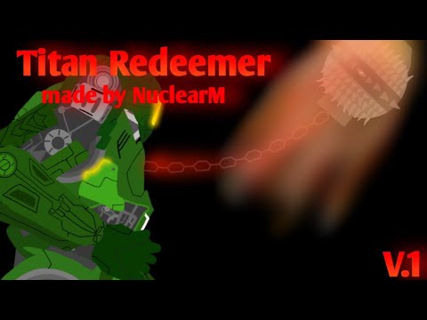 Titan Redeemer Showcase|V.1|Dc2 - YouTube