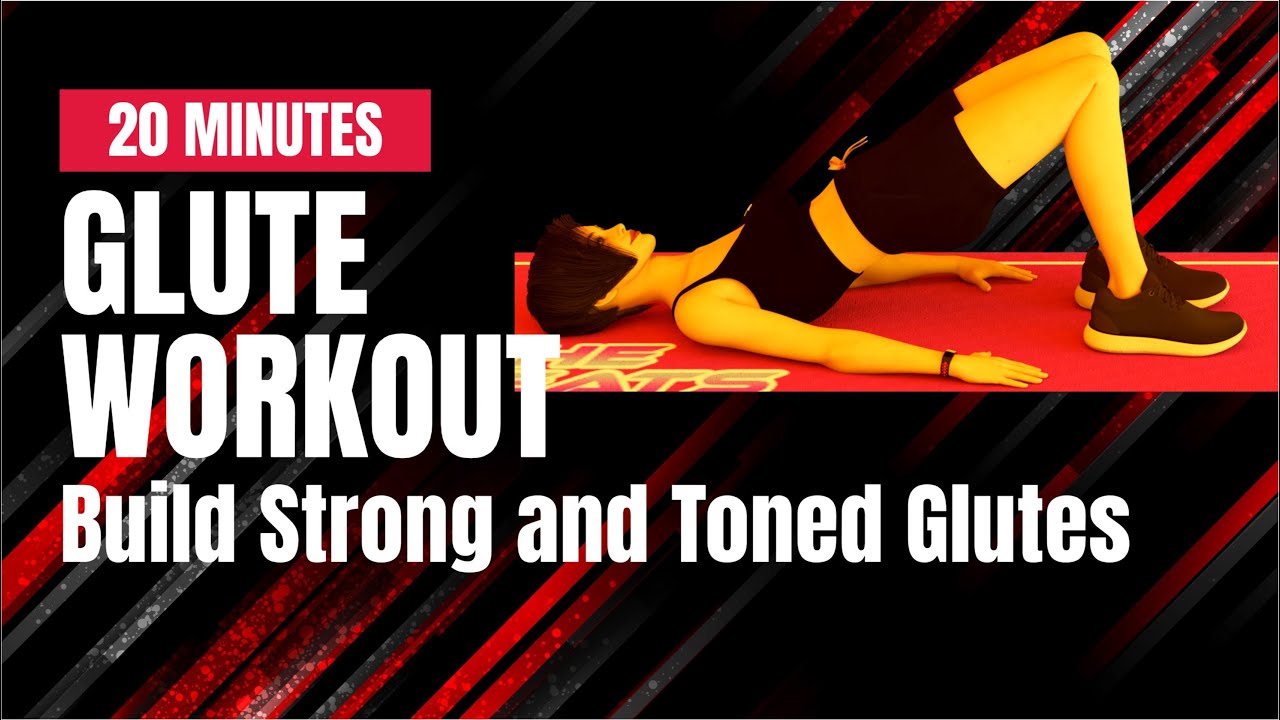 20-Minute Glute Workout | Build Strong and Toned Glutes - YouTube