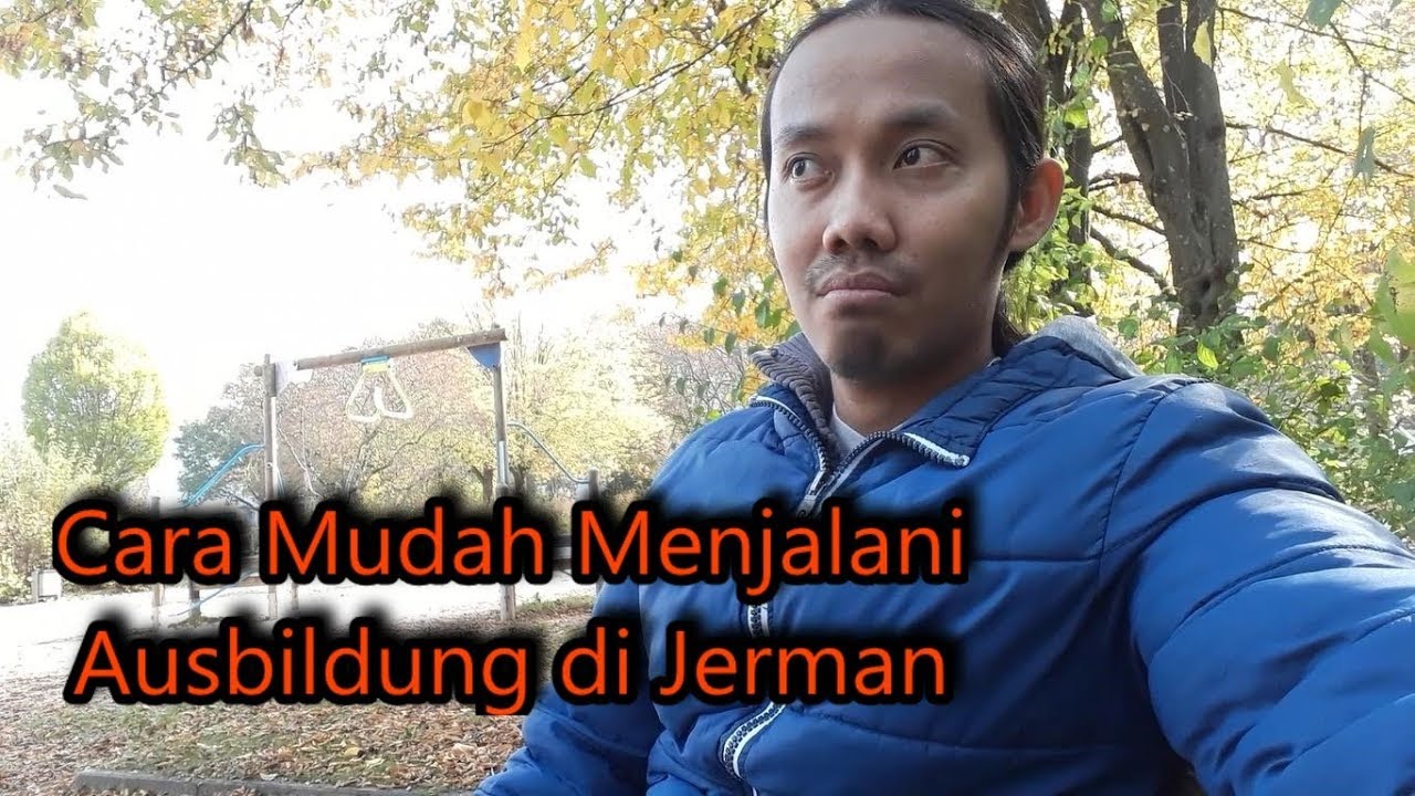 Ausbildung di Jerman itu gampang kok _ video WM eps. 47 - YouTube