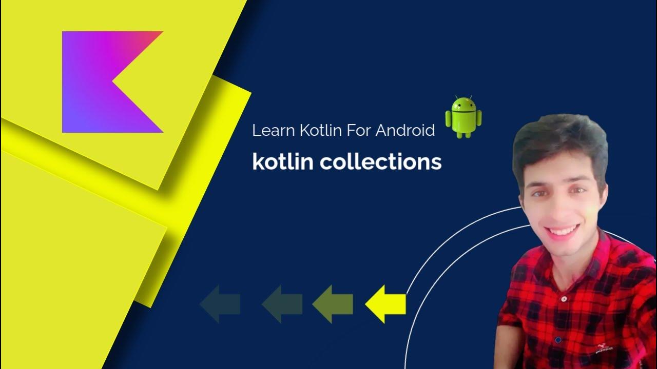 34.kotlin collections | Mastering Kotlin:From Basics to Advanced Techniques | Urdu | Hindi - YouTube