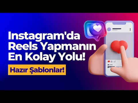 Instagram'da Reels Oluşturmanın En Basit Yolu: Şablonlar!