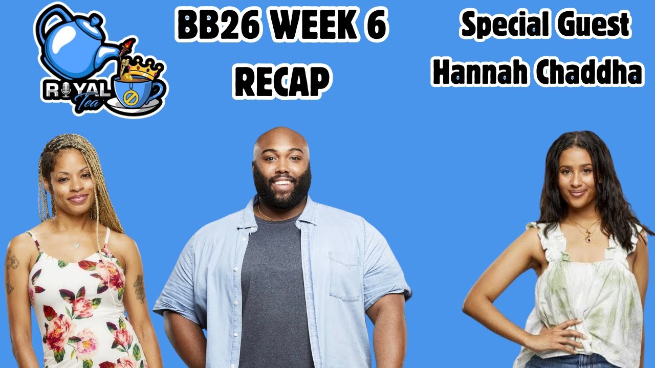 Big Brother 26 | WEEK 6 Recap | #bb26 #bigbrother - YouTube