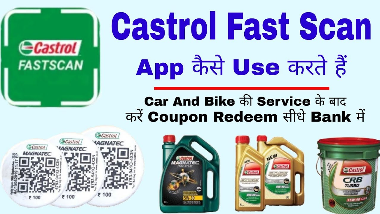 Castrol Fast Scan App Use Kaise Karen? How to Use Castrol Fast Scan App ...