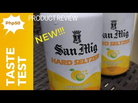 SAN MIG HARD SELTZER CITRUS MIX FLAVOR || NEW PRODUCT OF SAN MIGUEL ...
