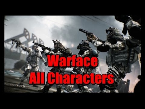 Warface - All Characters - YouTube