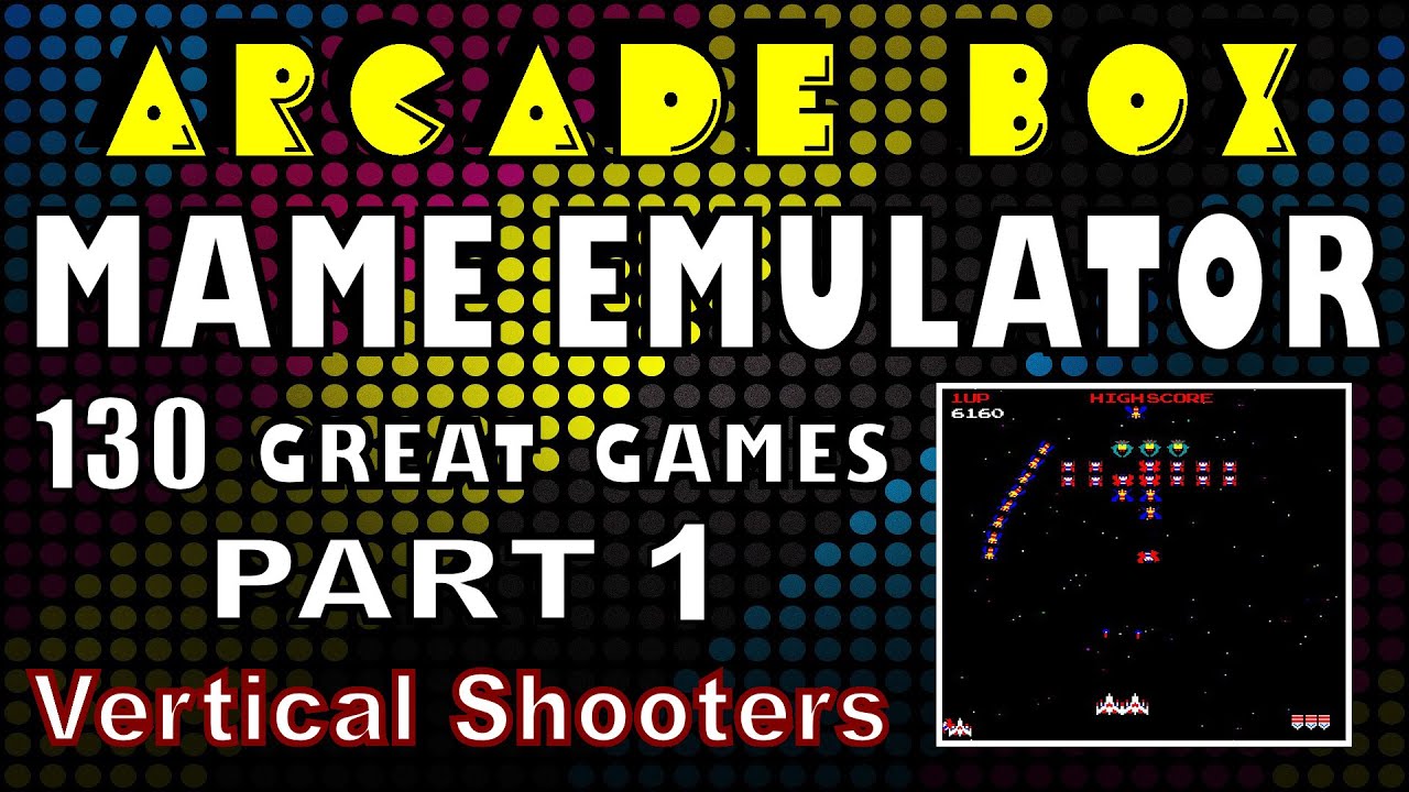 MAME Emulator - ARCADE BOX – 130 Great Games Pt 1 – Shooters Vertical ...