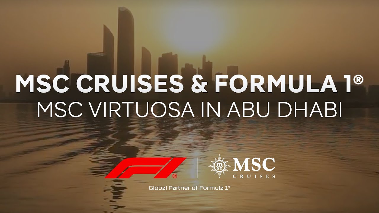 MSC Cruises x F1 in Abu Dhabi - YouTube