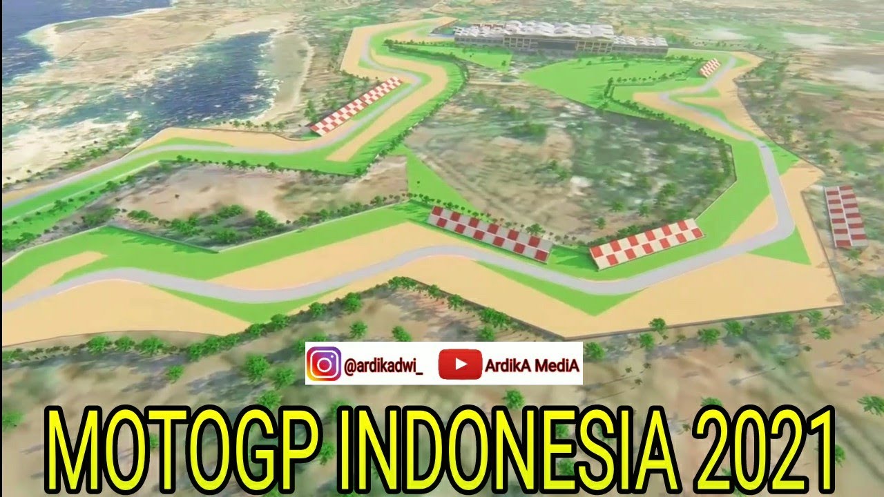 LUAR BIASA !!! DESAIN MOTO GP INDONESIA 2021 (Mandalika Lombok) - YouTube