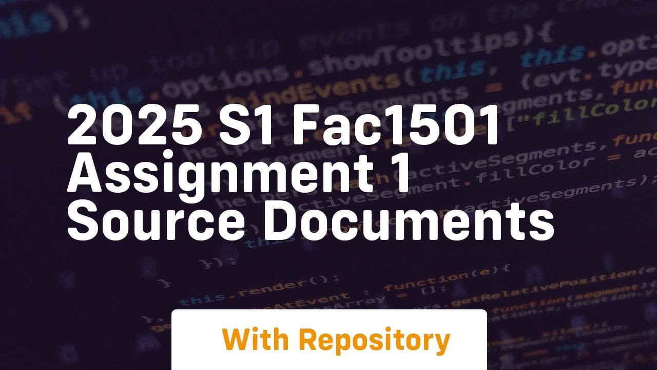2025 s1 fac1501 assignment 1 source documents - YouTube