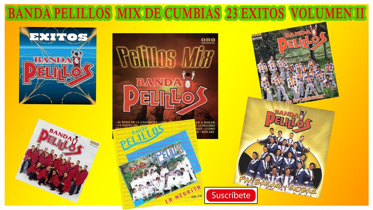 MIX DE CUMBIAS BANDA PELILLOS 23 EXITOS VOL, 02 - YouTube Music
