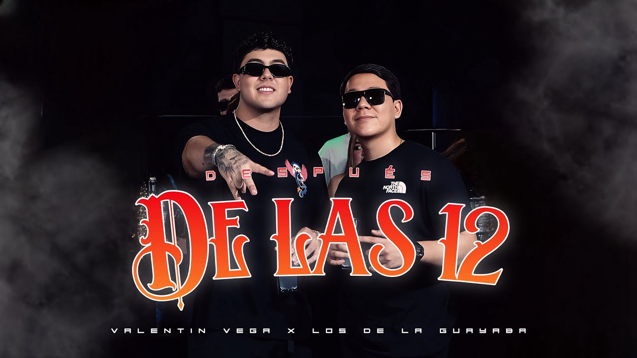 Valentin Vega, Los De La Guayaba-Despues de las 12 (Video Oficial ...