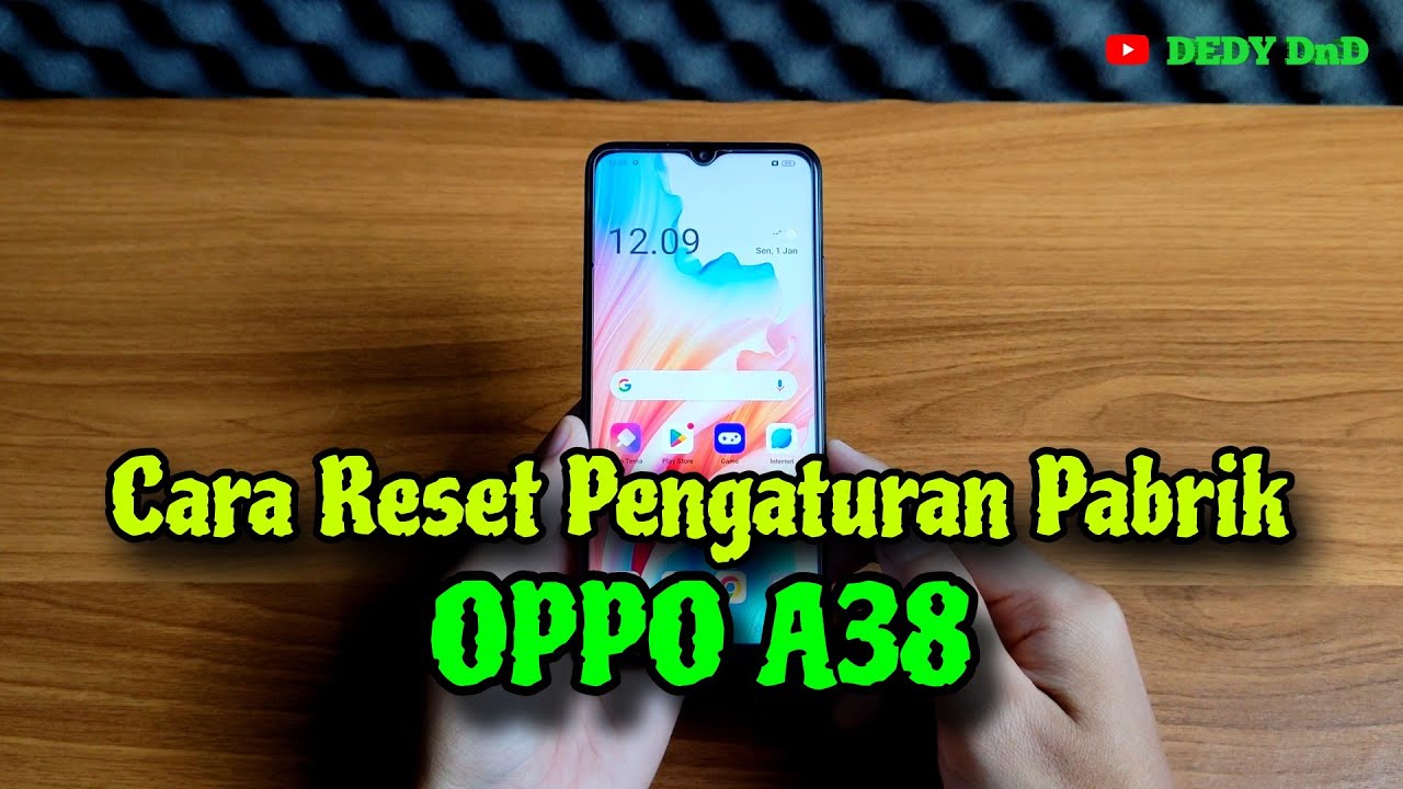 Cara reset hp oppo a38 | reset pengaturan pabrik - YouTube