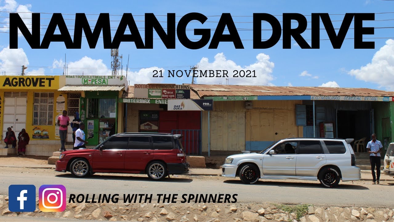 Namanga Drive Official Video Part 2 ( Rolling With The Spinners) - YouTube