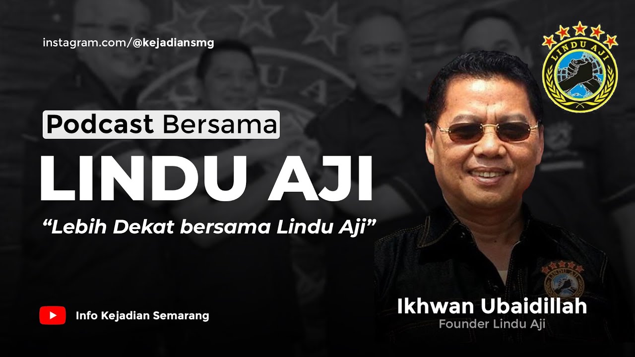 Lebih Dekat Dengan Lindu Aji l Podcast Bersama Ketua Umum dan Wakil ...