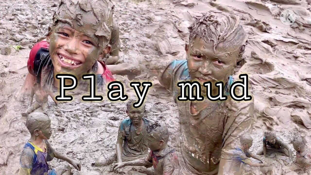 So happy with children play mud - YouTube