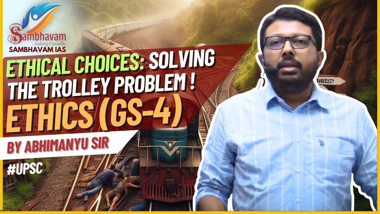 The Trolley Problem: An Ethical Dilemma Explained | Abhimanyu Sir ...