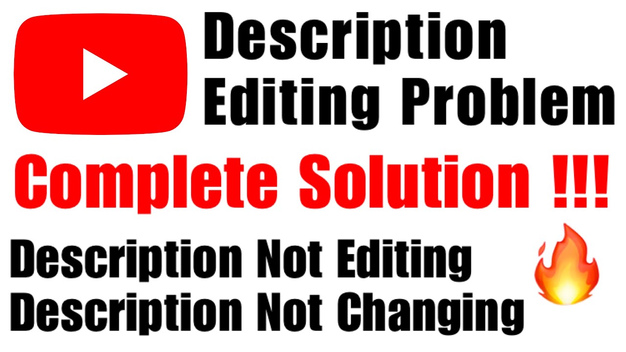 Description Editing Problem On YouTube, Description Changing Problem, Description Editing ...