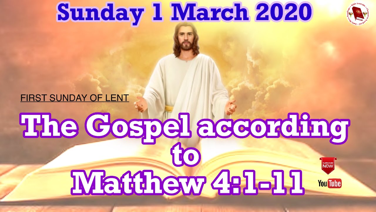 Sunday 1 March 2020 || Gospel of Matthew 4 1-11 - YouTube