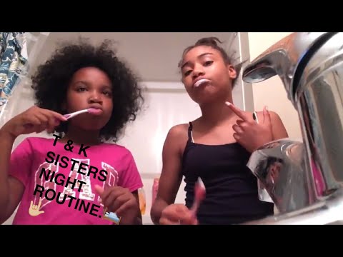 T & K SISTERS NIGHT ROUTINE 💖💫 - YouTube