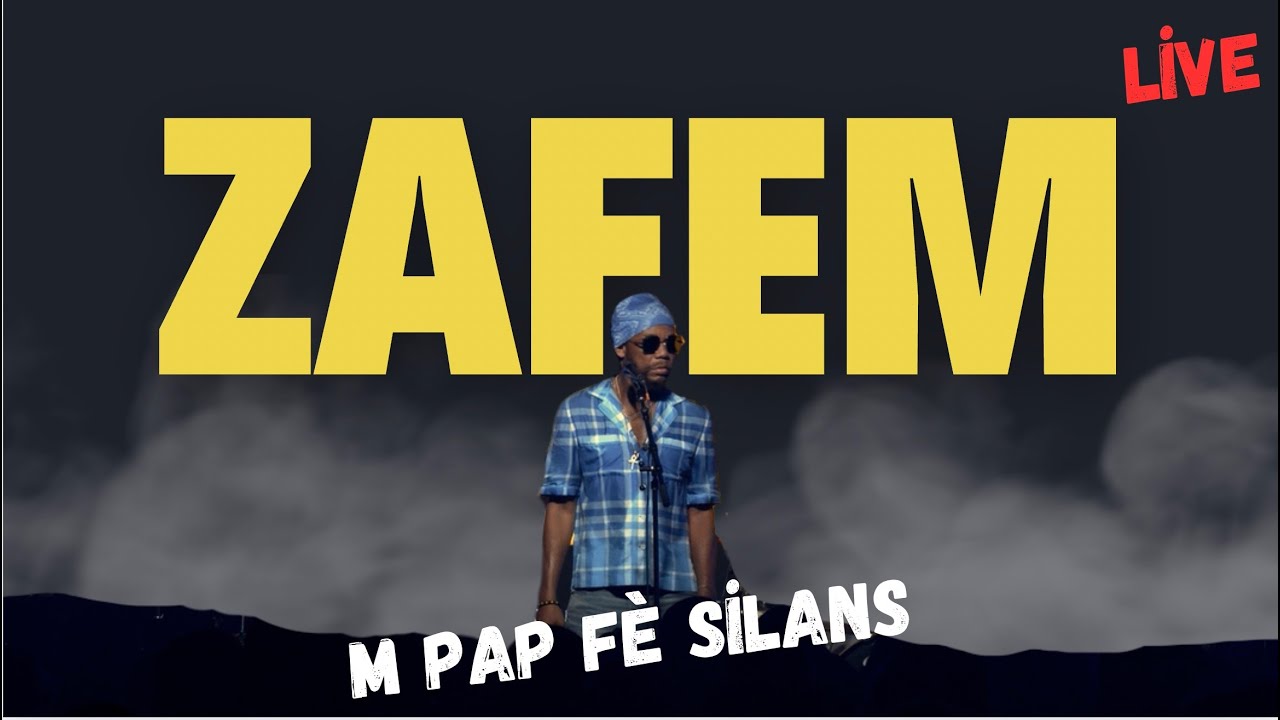 Zafem - M Pap Fè Silans LIVE 2024 - YouTube
