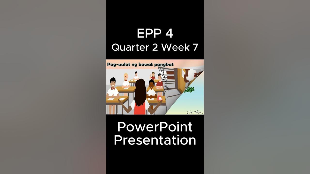 EPP Q2 Week 7 MATATAG PowerPoint Presentation #matatagcurriculum #matatag #grade4 - YouTube