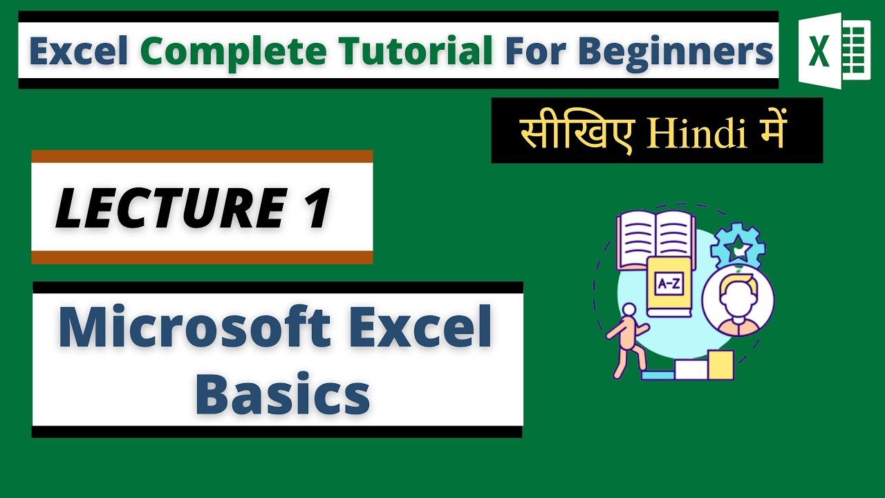 Lecture 1: Microsoft Excel Basics | Excel Tutorial for Beginners in ...