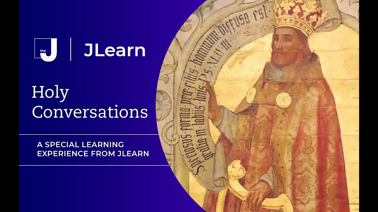Holy Conversations: Exploring the Life and Times of King David - YouTube