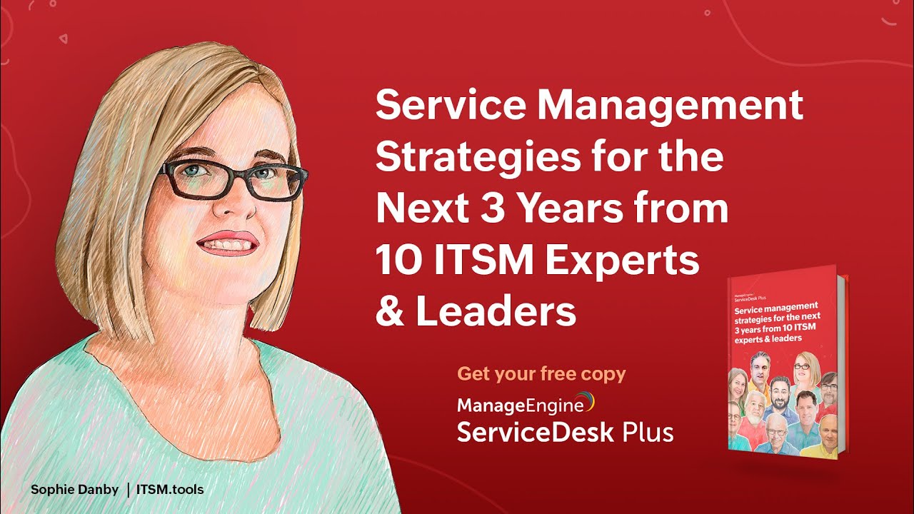 Free ITSM e-book: Service management strategies from 10 ITSM experts ...