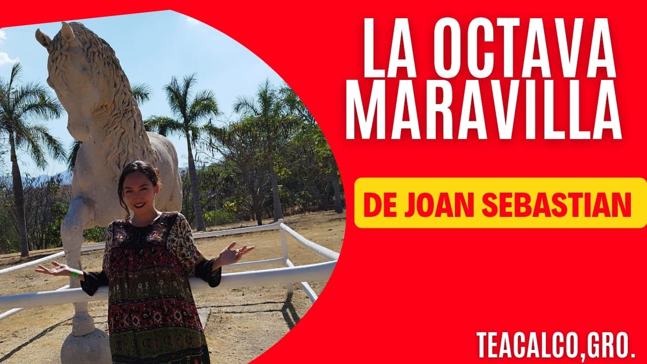 LA OCTAVA MARAVILLA DE JOAN SEBASTIAN - YouTube