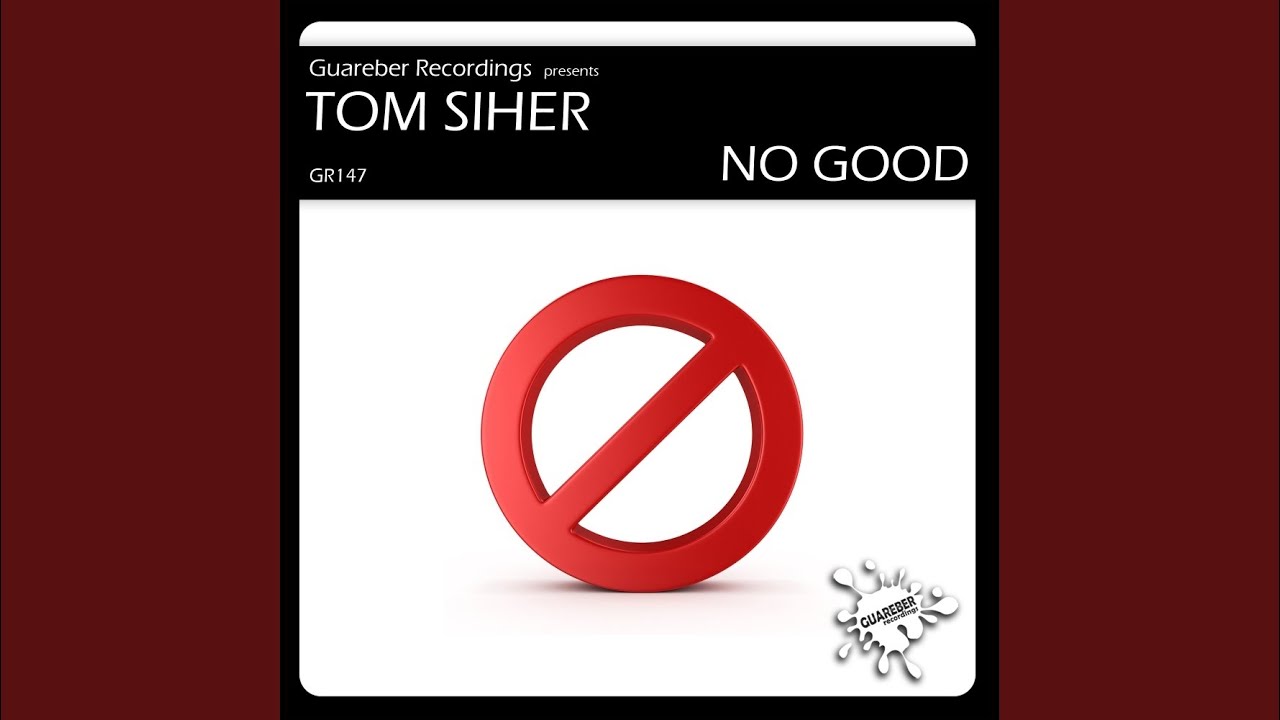 No Good (Original Mix) - YouTube