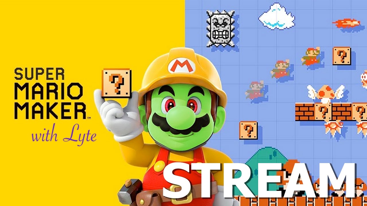 [STREAM] Super Mario Maker | Level building! - YouTube