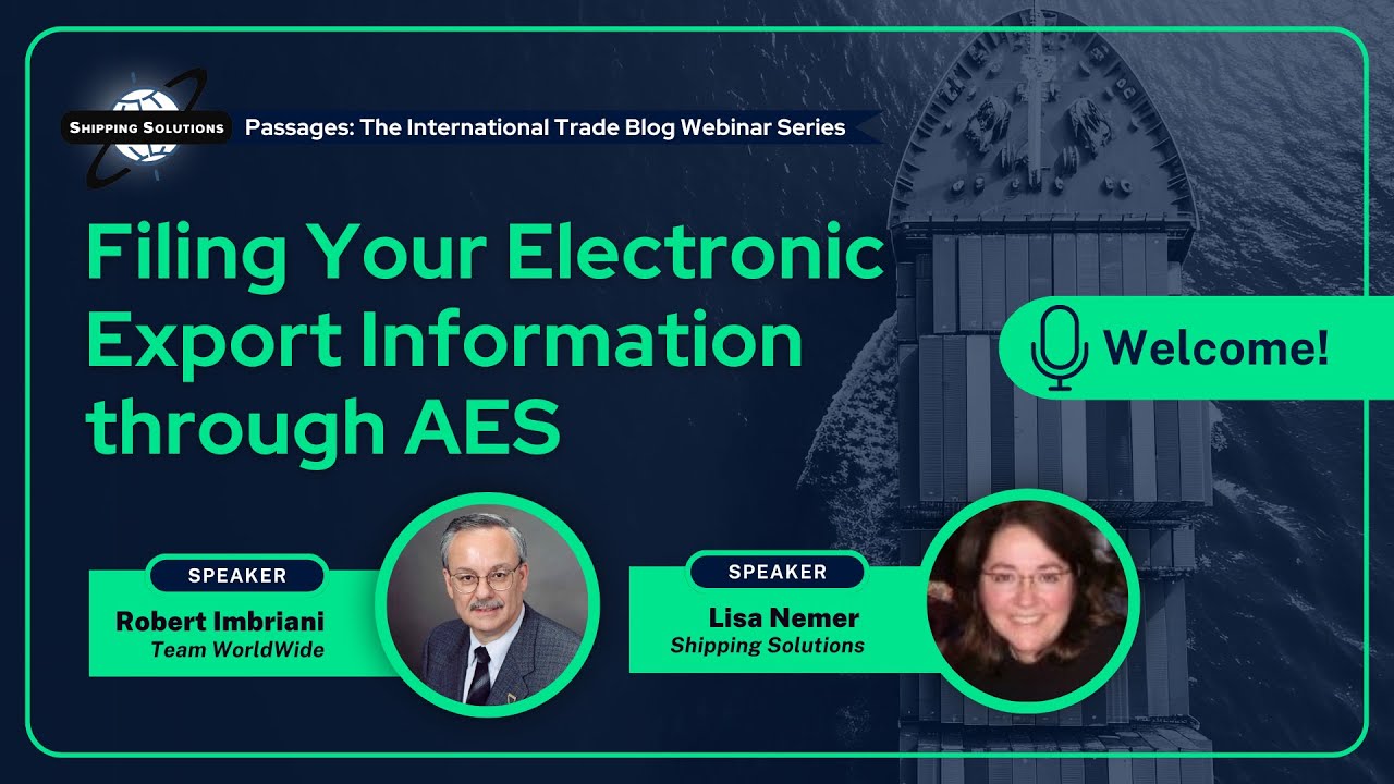 [Webinar] Filing Your Electronic Export Information through AES - YouTube