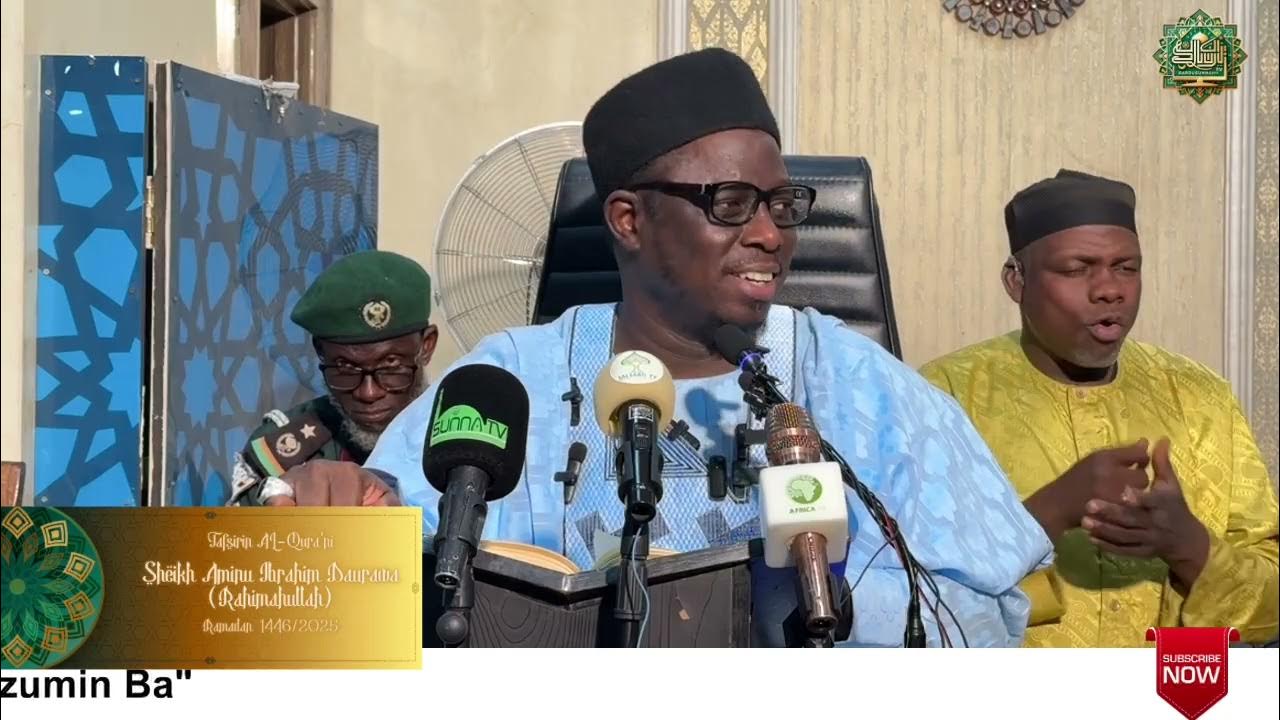 Ramadan Tafsir: 23 | Sheikh Aminu Ibrahim Daurawa { Hafizahullah } - YouTube