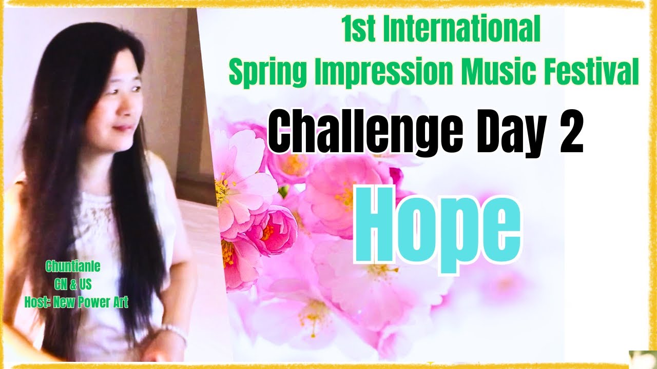 17 Artists Challenge Day 2: Hope,Beautiful Moment, Spring Impression ...