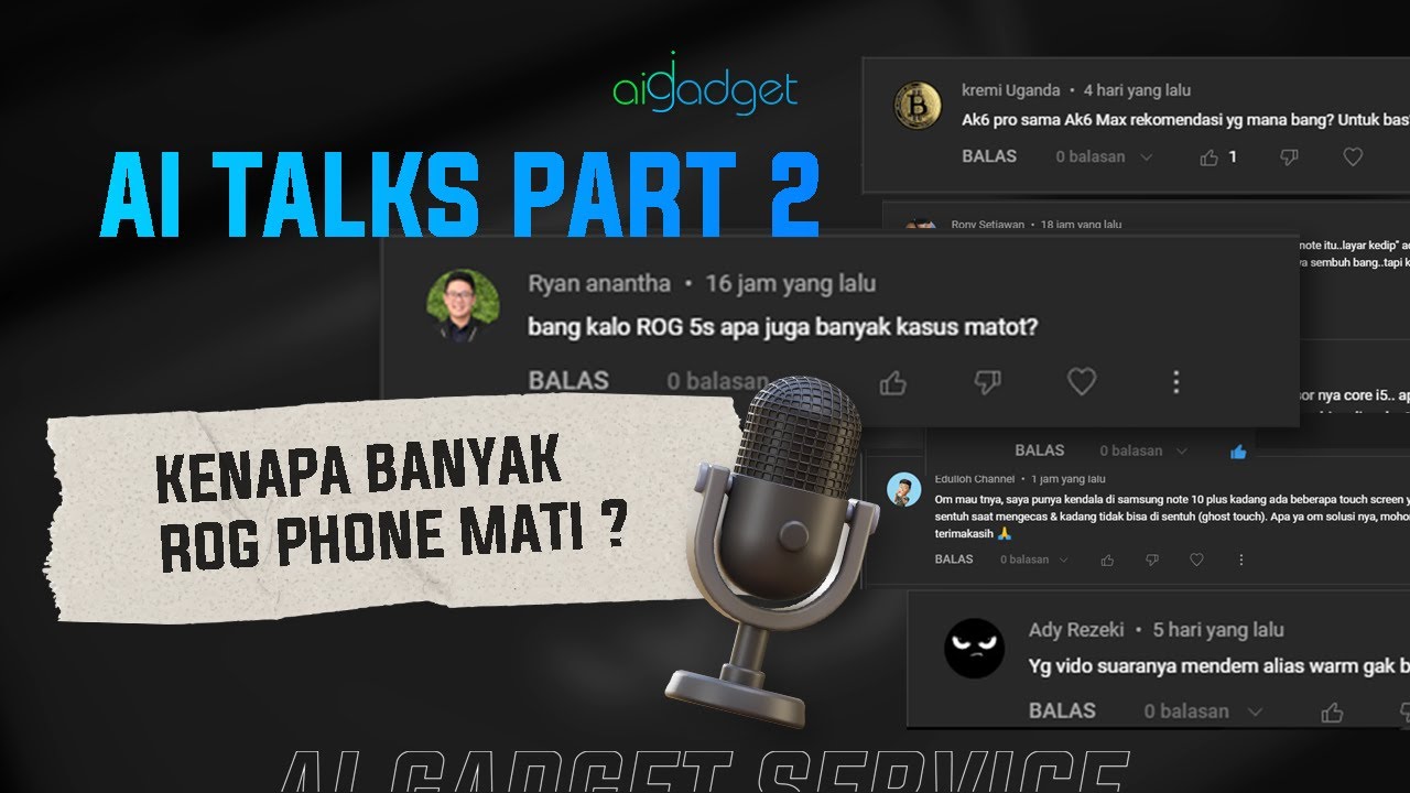 Ai Talks #2 | Kenapa Banyak ROG Phone 5 Mati ? - YouTube