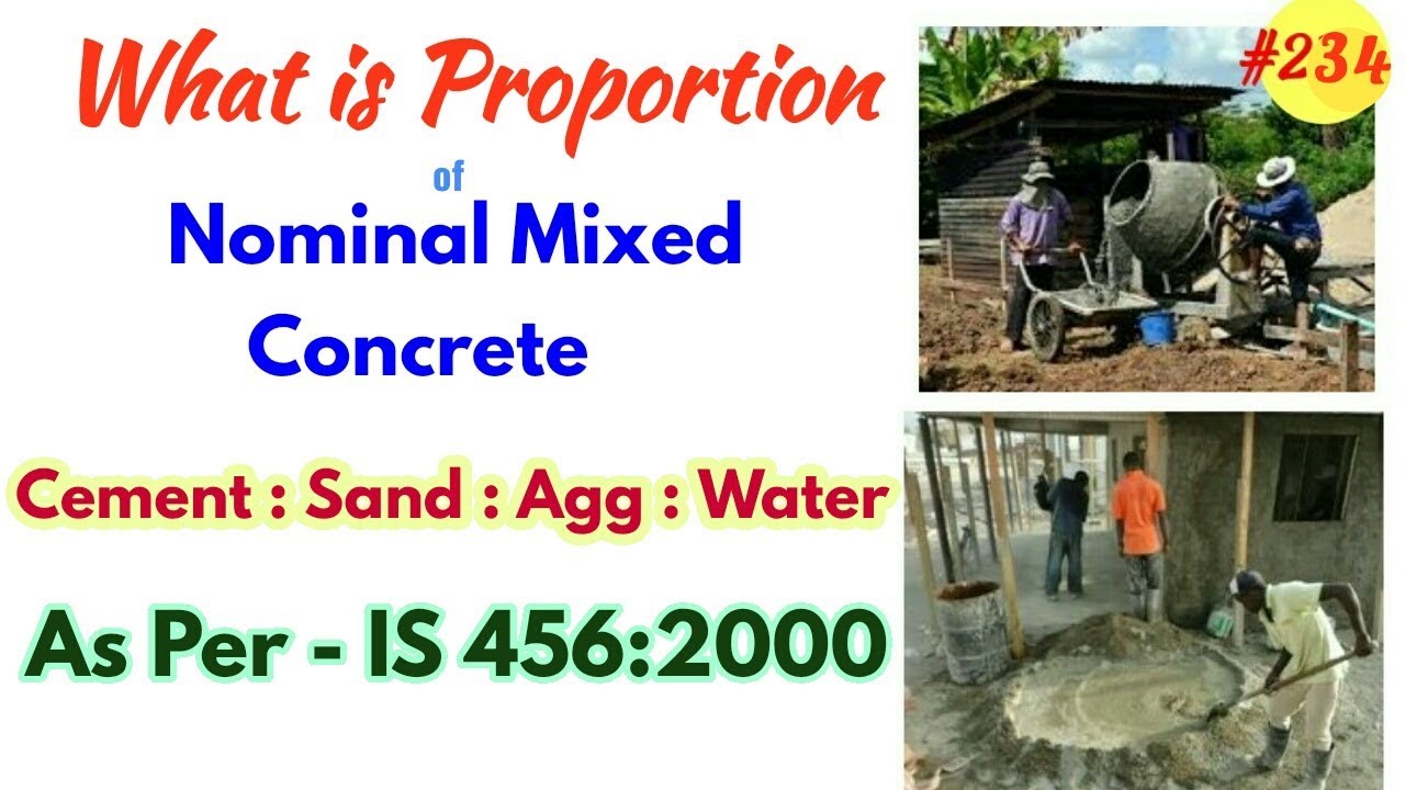 What is proportion of Nominal Mixed Concrete as Per IS 456:2000 ...