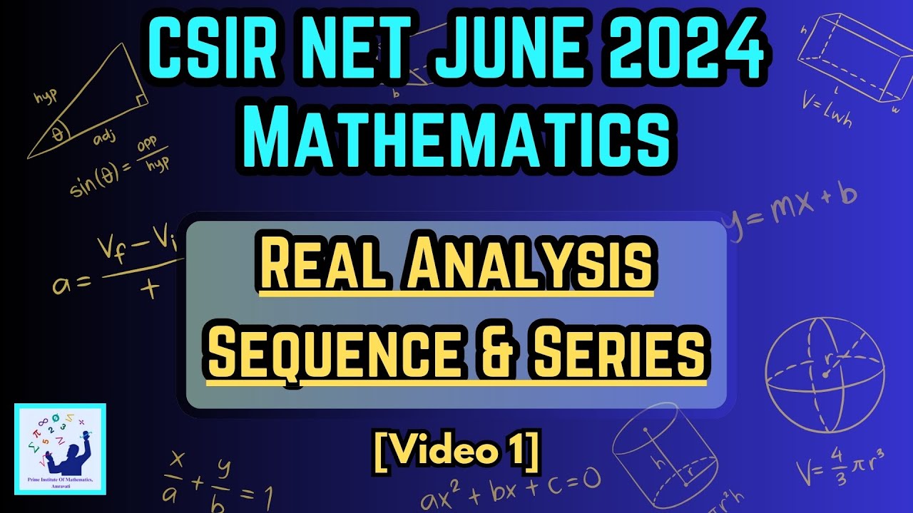 Csir Net Mathematics June 2024 Solutions Sequences Real Analysis Memory Based Questions