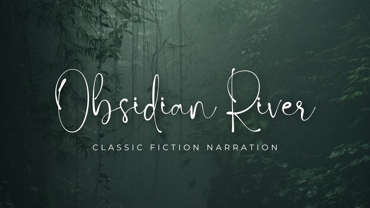 Welcome to Obsidian River Classic Fiction - YouTube