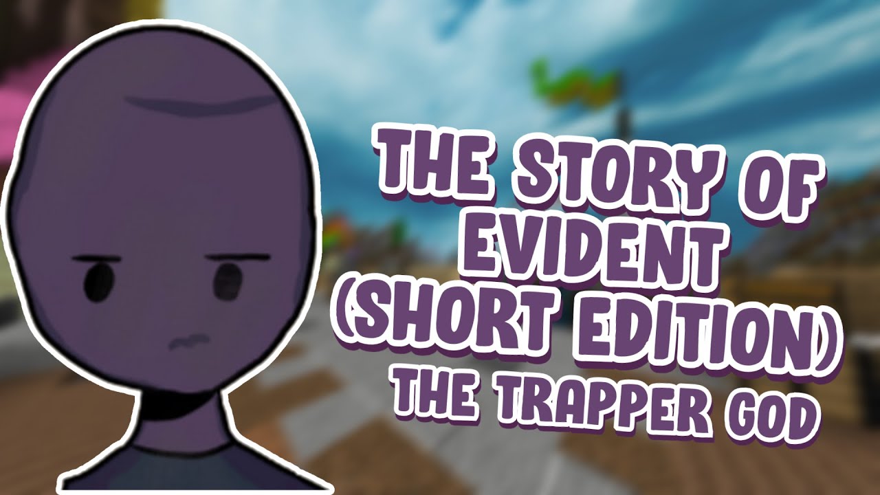 The Story of Evident.. - YouTube
