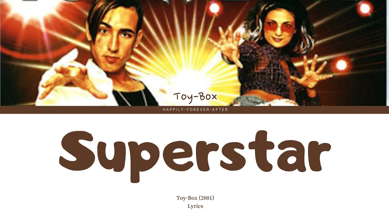 Superstar - Toy-Box | Lyrics - YouTube