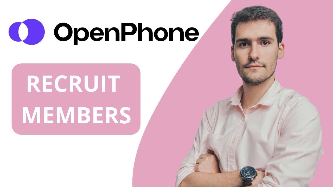 How To Recruit New Team Members Using OpenPhone - YouTube