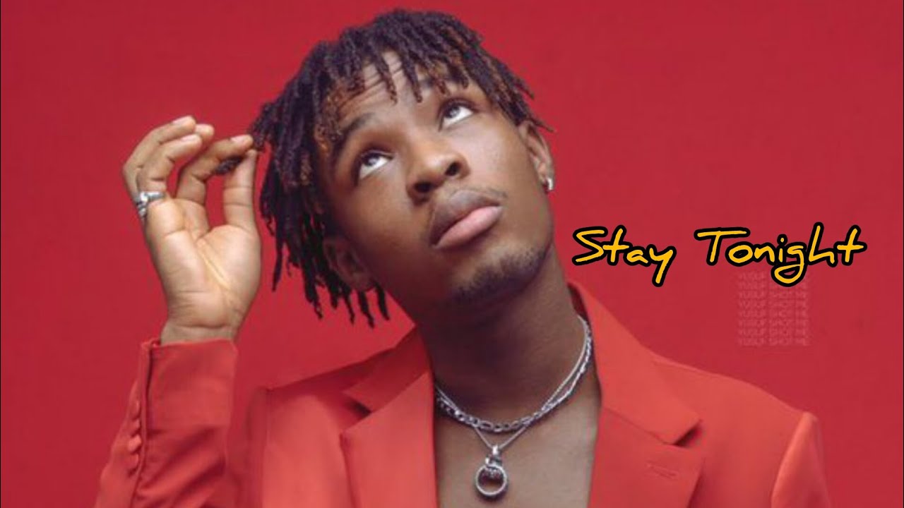 Joeboy Song - Stay Tonight (Official Lyrics Video) - YouTube