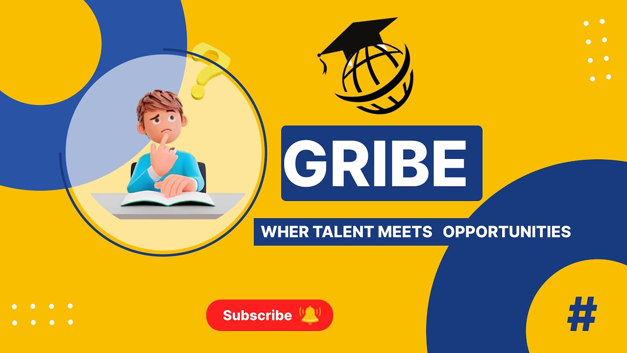 GRIBE: Where Talent Meets Opportunities | Empowering Your Potential ...