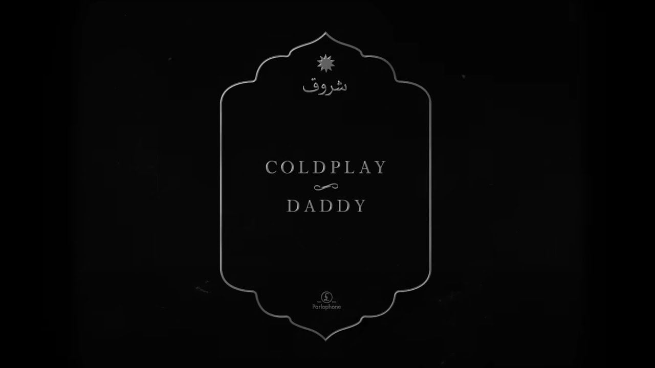 Daddy - Coldplay - over 1hr - YouTube