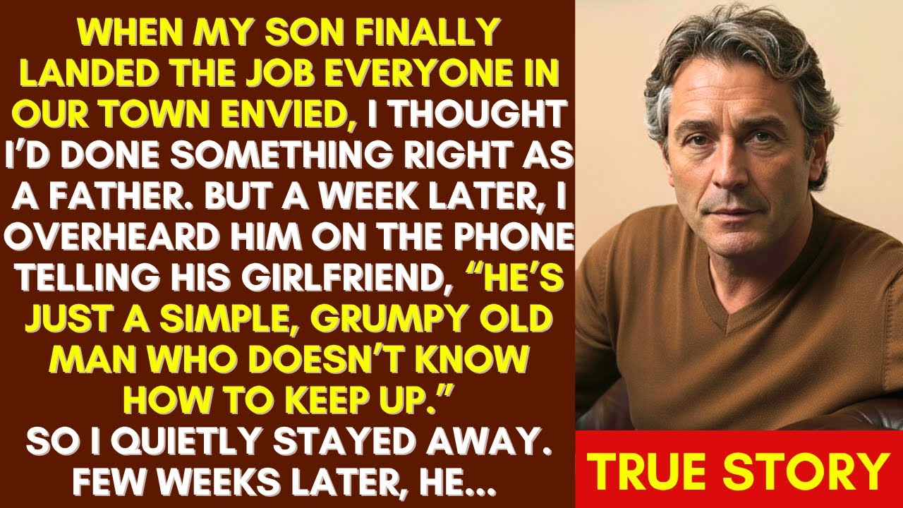 WHEN MY SON FINALLY SUCCEEDED, HE BECAME ASHAMED OF HIS OWN FATHER, SO ...